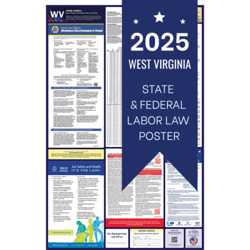 2025 West Virginia Labor Law Posters | LLP Online